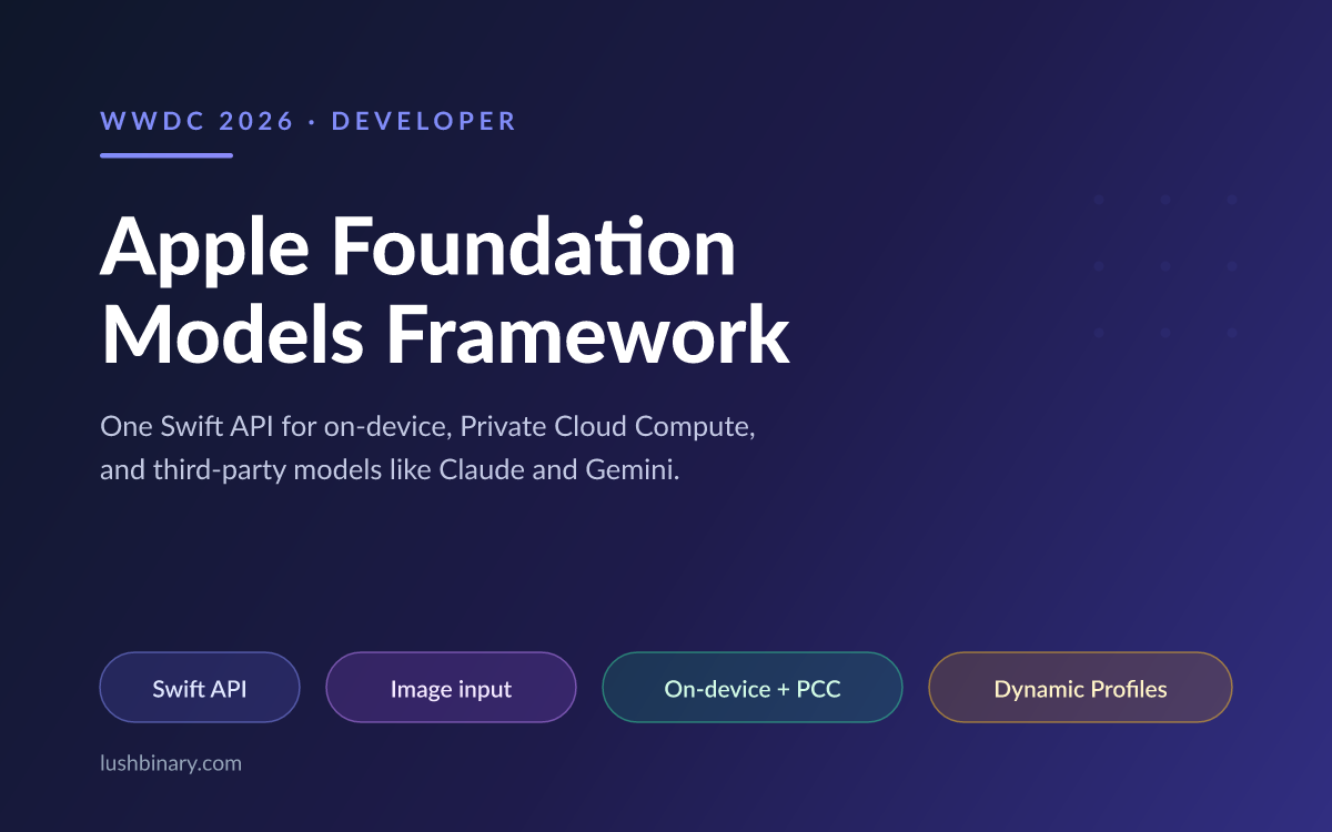 Apple Foundation Models Framework: Swift Guide | Lushbinary