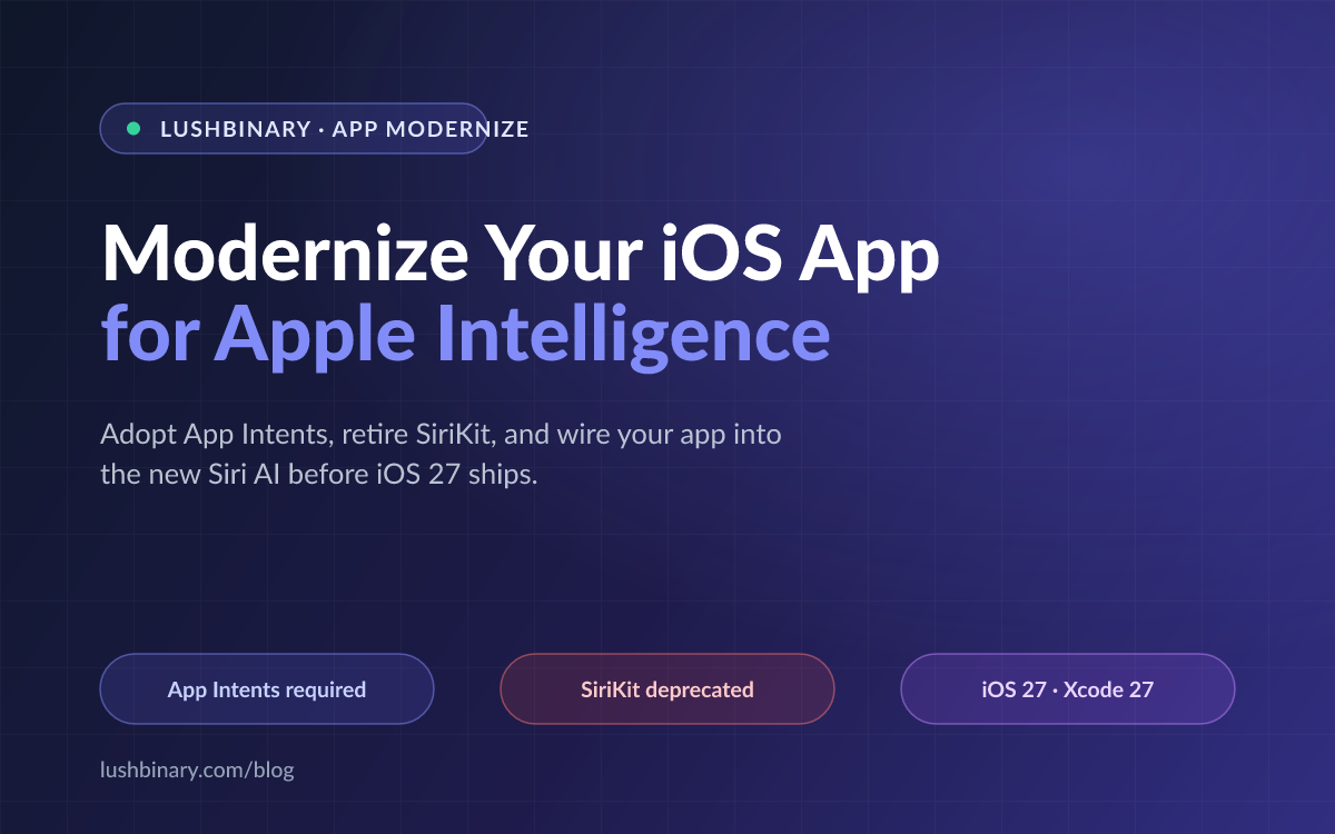 Modernize iOS Apps: Apple Intelligence | Lushbinary